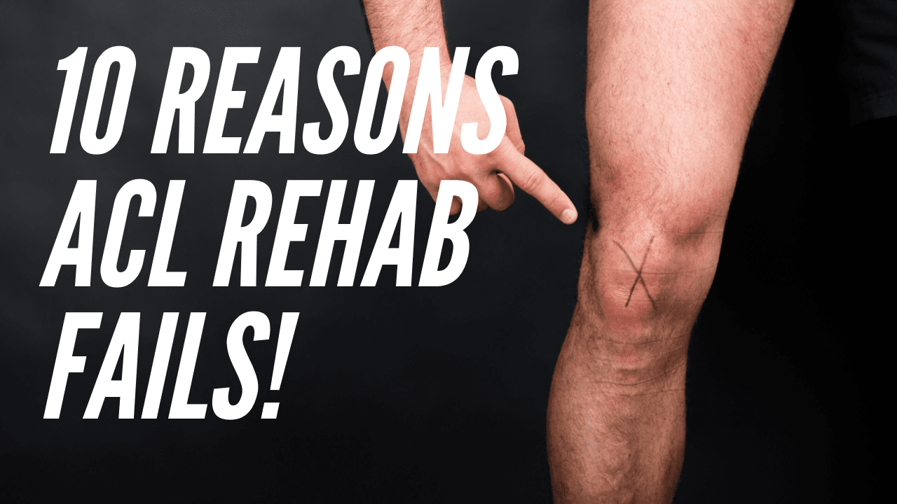 10 Mistakes Why ACL Rehab Regularly Fails - Don't Make These Mistakes!
